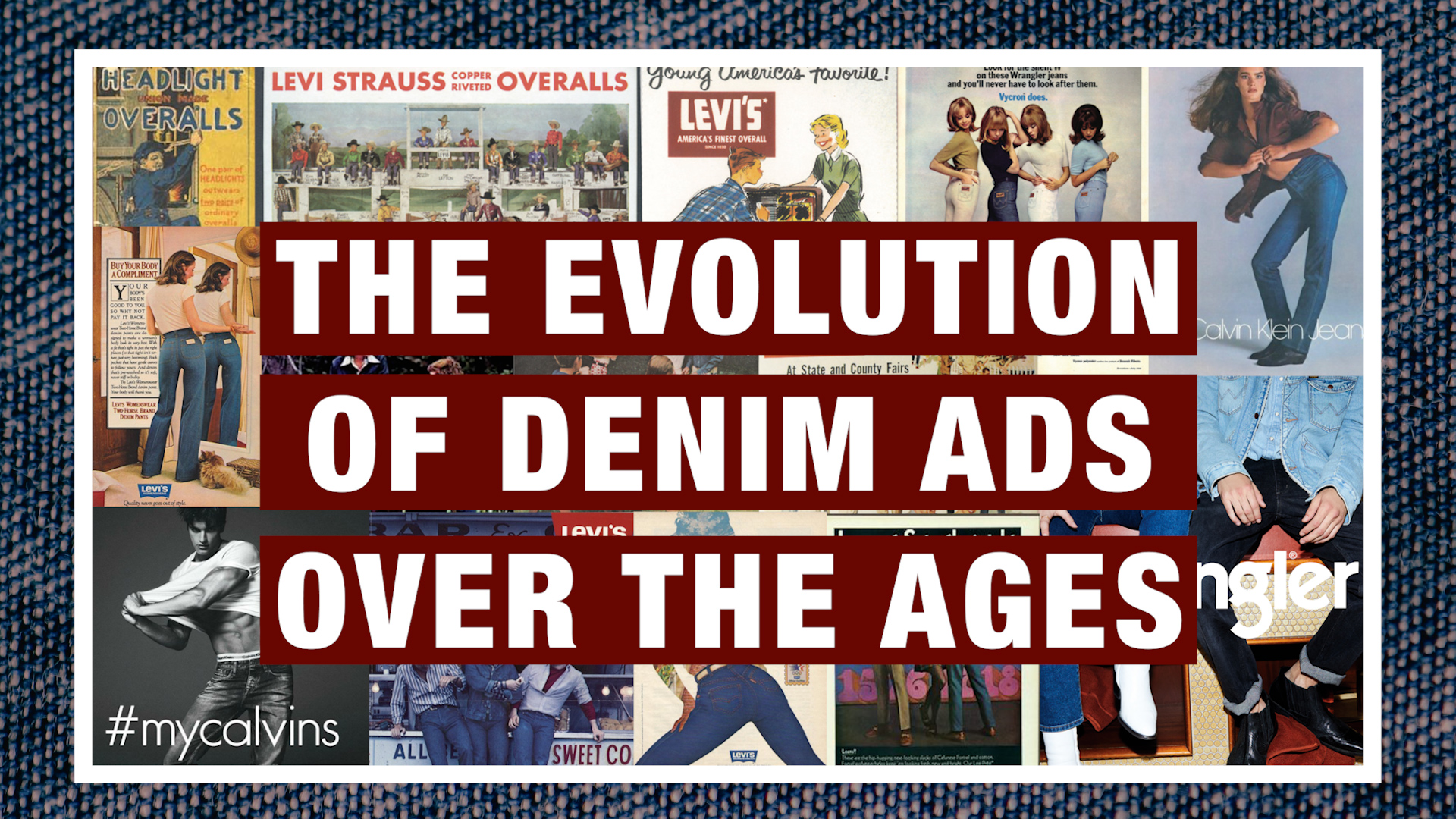 The Evolution of Denim Ads Over The Ages - Images Business of Fashion